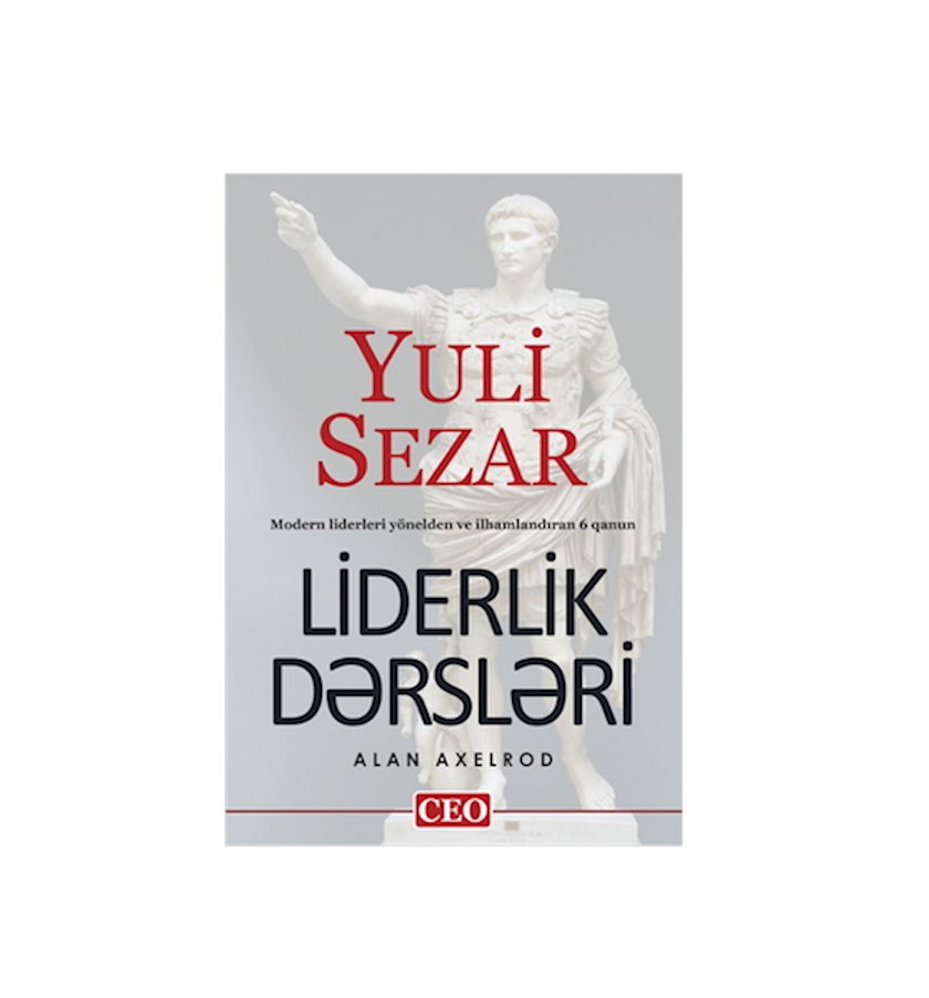 ᐈ Kitab Yuli Sezar - Liderlik Dərsləri, müəllif Alan Axelrod - qiymeti ...