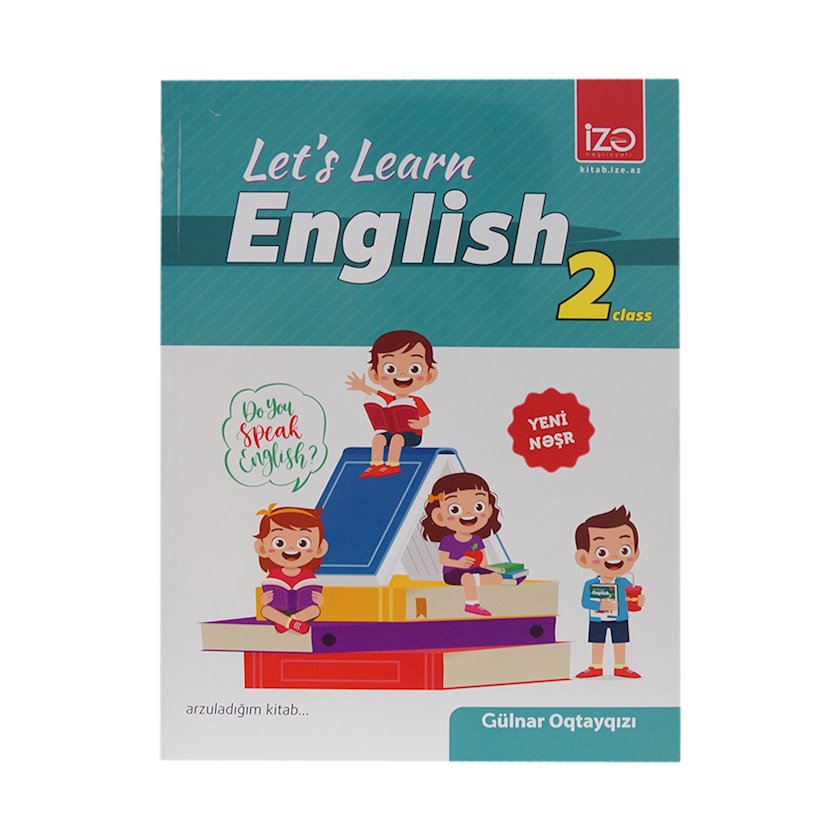 ᐈ Kitab İzə Nəşriyyatı Let's Learn English 2 class, G. Oqtayqızı ...