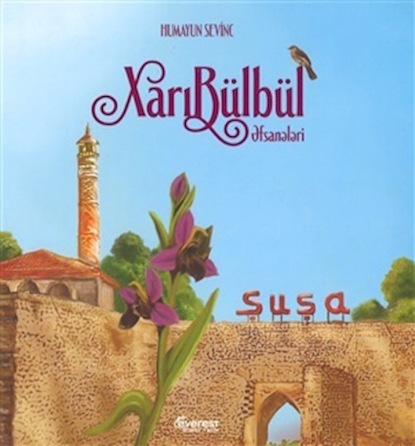 Kitab Everest Xarıbülbül, müəllif Humayun Sevinc - Qiymeti, Bakıda ...