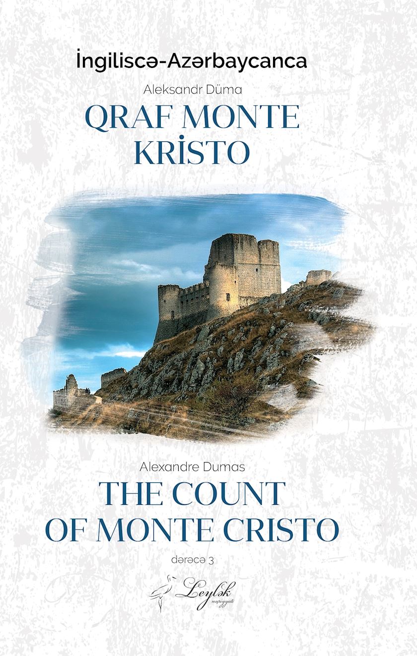 ᐈ Kitab Leylək Nəşriyyatı Qraf Monte Kristo, müəllif Aleksandr Düma ...